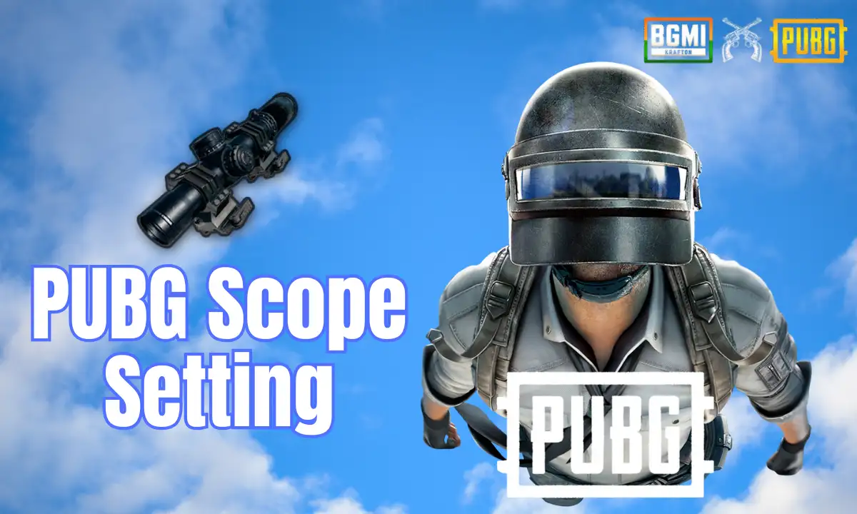 PUBG Scope Setting – The Ultimate Guide to Perfect Aim & Sensitivity ...